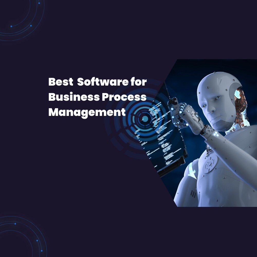 Best Software for Business Process Management in 2025